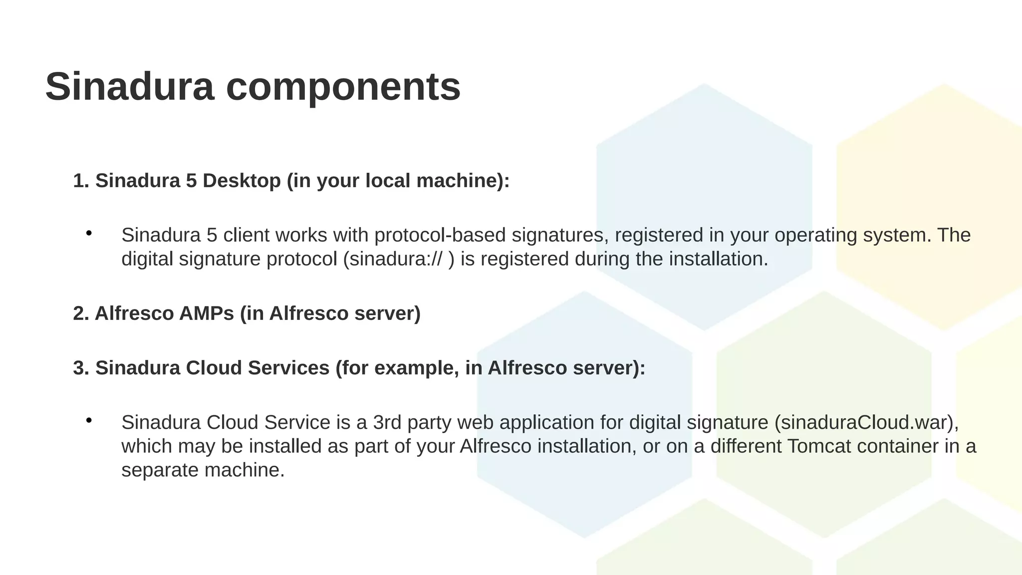 Sinadura ECM: Protocol-based signatures for Alfresco | PDF