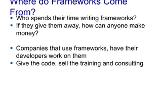 L09 Frameworks | PPTX | Programming Languages | Computing