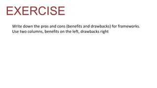 L09 Frameworks | PPTX | Programming Languages | Computing