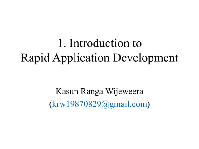 Introduction to Rapid Application Development | PPTX | Programming ...