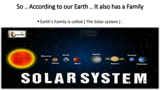 The Solar system and Celestial bodies. | PPTX