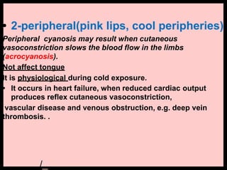 L 1.approach to cyanosis | PPTX