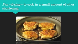 Preparation and Cooking of Food | PPTX