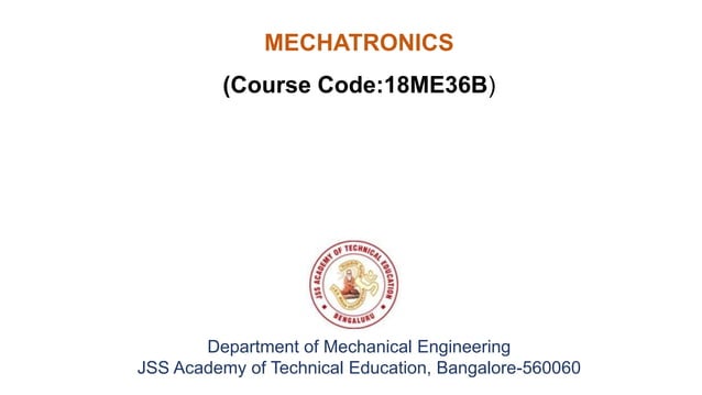 Introduction to Mechatronics, Sensors and Transducers | PPTX