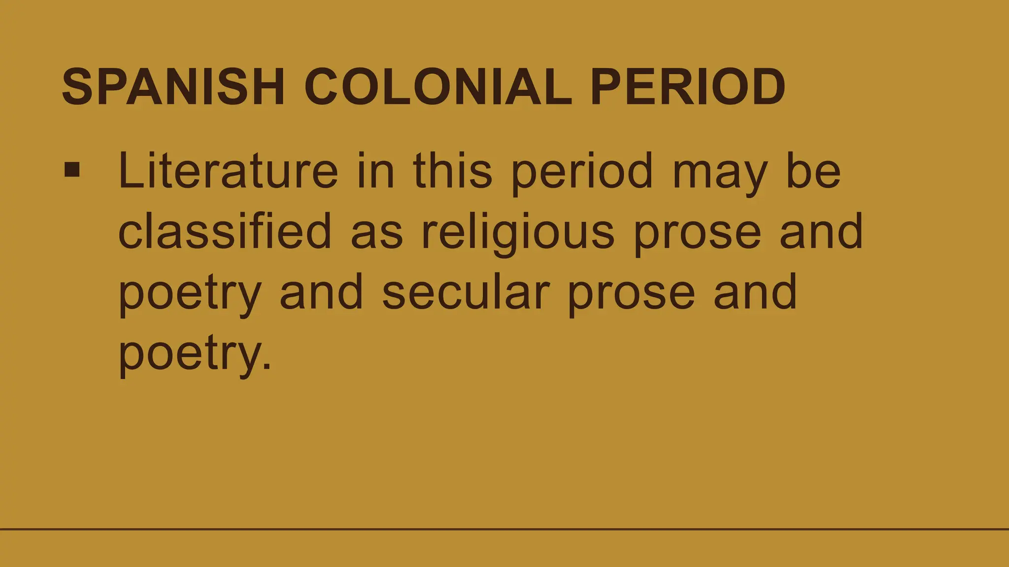 L1.2 21st Century Lit - Spanish Colonial Period.pptx