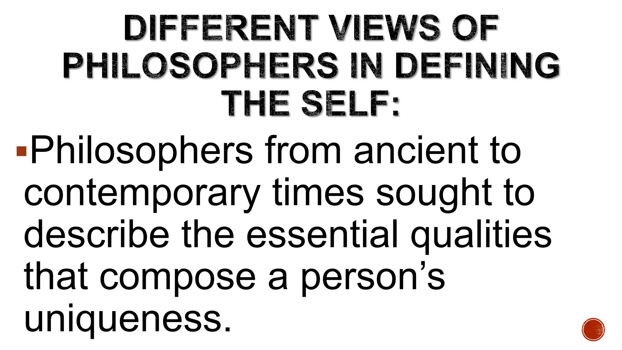 The self from various perspective (Philosophers and Anthropologist | PPTX