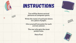 L1.1 Purple and Green Modern ICT Computer Parts Classroom Quiz.pptx