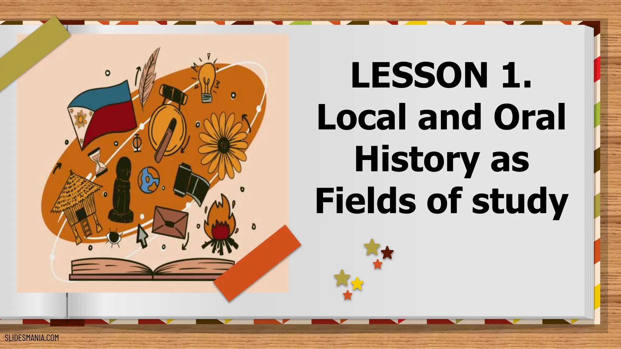 L1.-Local-and-Oral-History-FINALS.pptxxx | PPTX