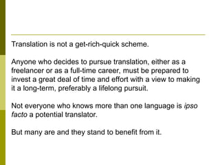 TRANSLATION AS A PROFESSION. SHORT DESCRIPTION | PPT