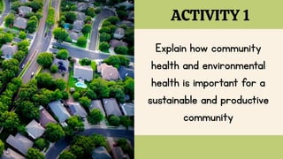 L1- CHARACTERISTICS OF A HEALTHY COMMUNITY.pptx