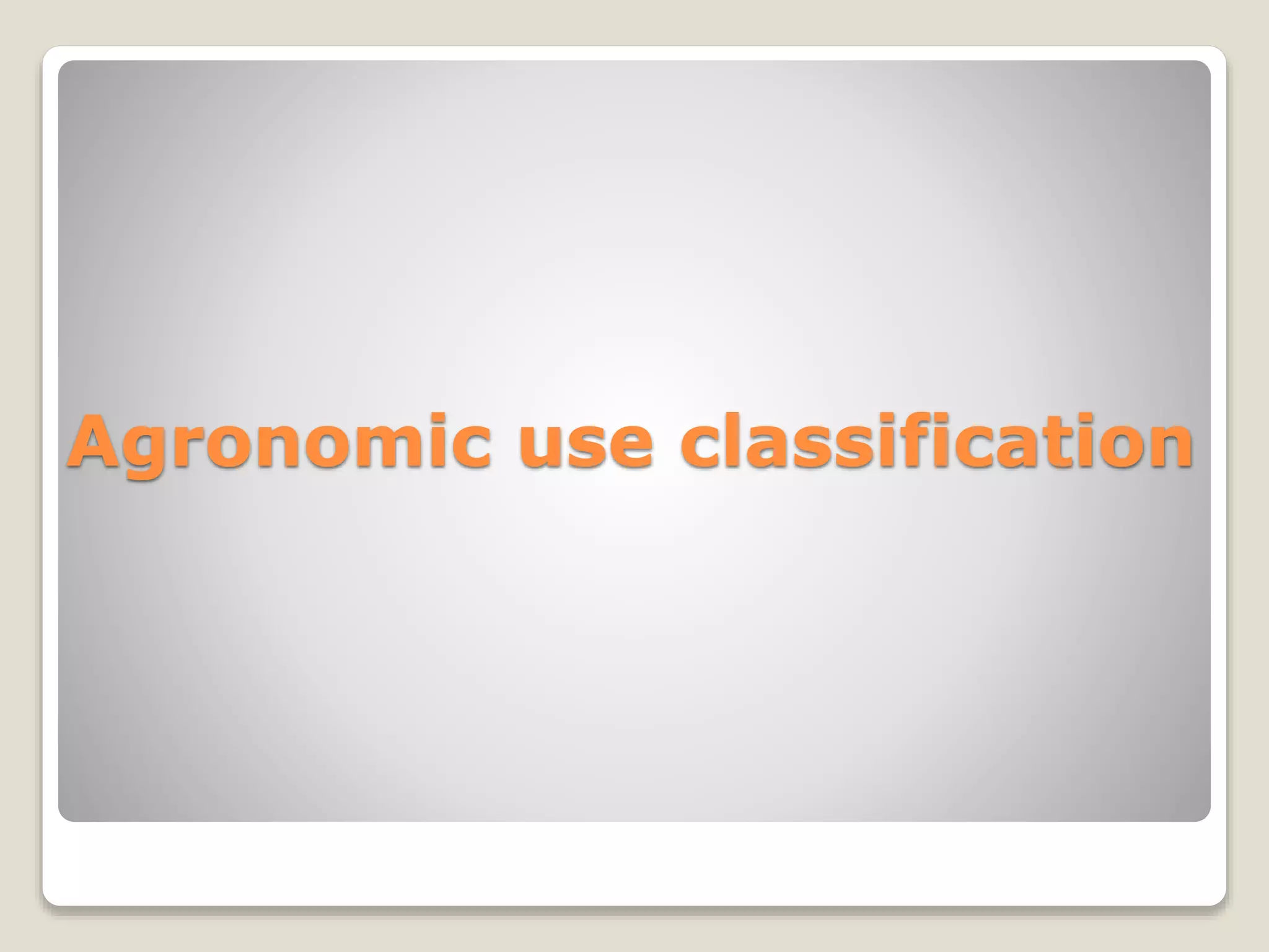 Classification of field crops | PPTX