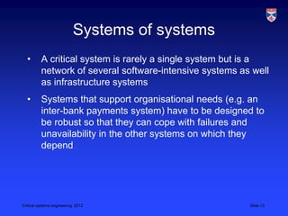 Introduction to Critical Systems Engineering (CS 5032 2012) | PPTX