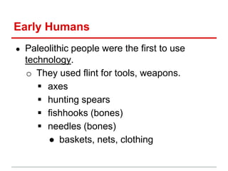 Ch.1/L1 - Early Humans | PPTX