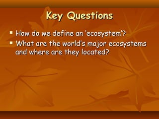 Ecosystems | PPT