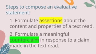 L1-EVALUATIVE-STATEMENT.pptx evaluative statement is a way of expressing an opinion about ...