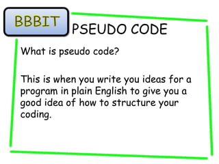 Flow Charts and Pseudo Code | PPTX | Programming Languages | Computing