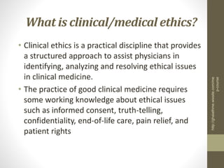L1 introduction-to-medical-ethics(17/9/2017) | PPTX