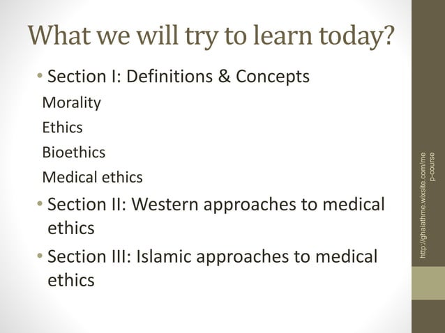 L1 introduction-to-medical-ethics(17/9/2017) | PPTX | Medical Health