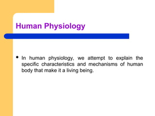 L1-Introduction to physiology & basic concept of homeostatsis.ppt