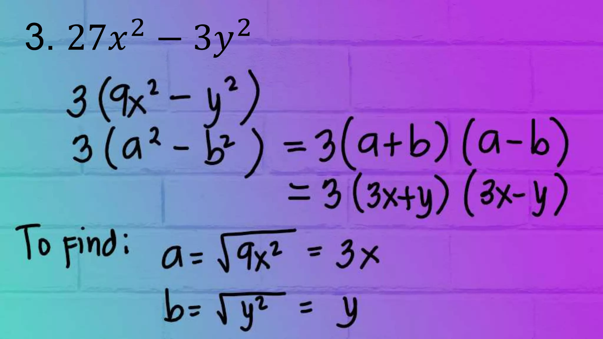 factoring difference of 2 squares and sum difference of 2 cubes | PPT