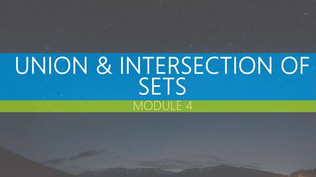 Union & Intersection of Sets | PPTX