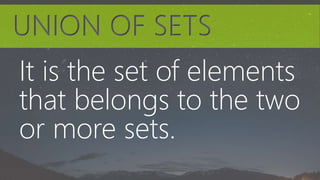 Union & Intersection of Sets | PPTX
