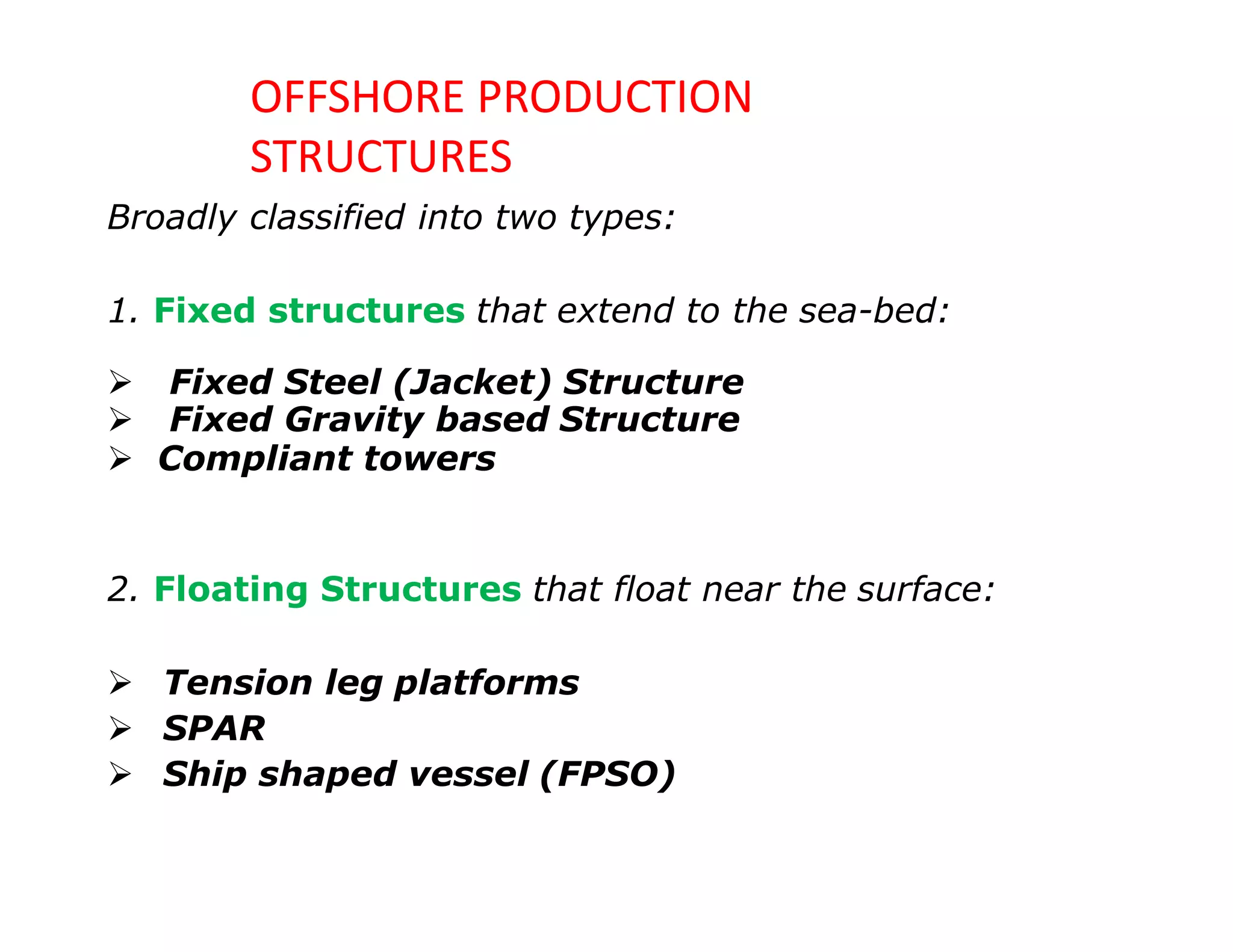Offshore fixed platforms | PPTX