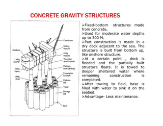 Offshore fixed platforms | PPTX