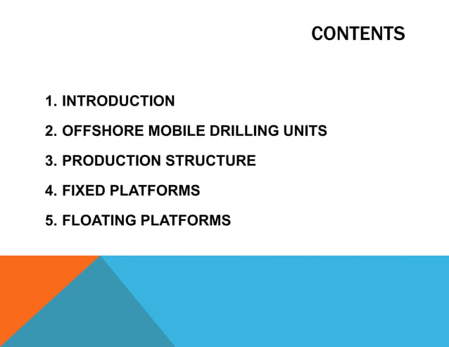 Offshore fixed platforms | PPTX | Geology | Science