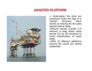 Offshore fixed platforms | PPTX