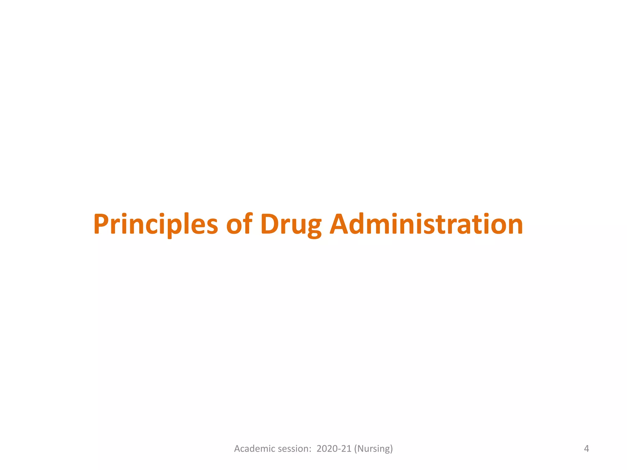 Principles of drug administration | PPTX