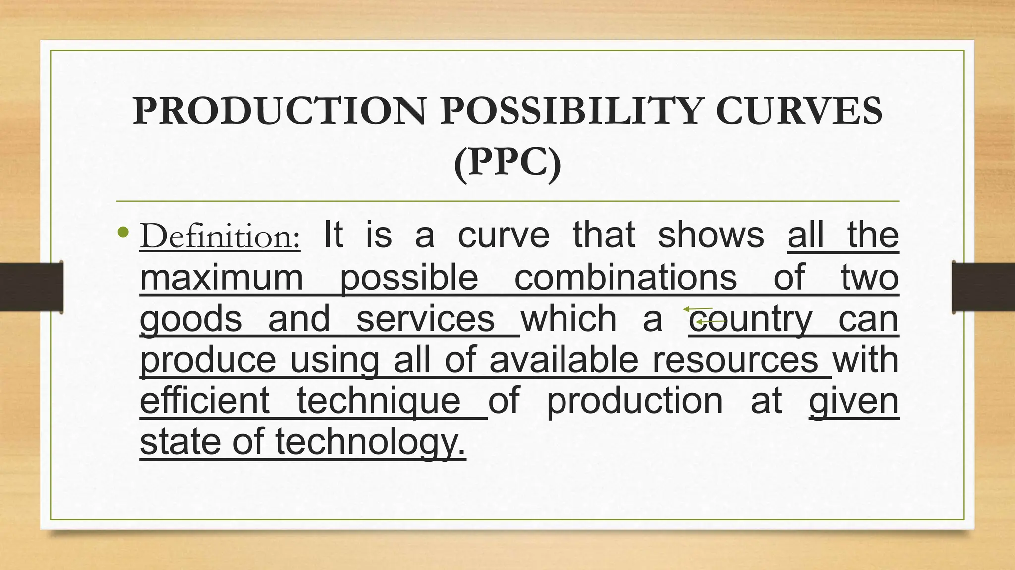 BASIC ECONOMIC PROBLEM & PRODUCTION POSSIBILITY CURVE | PPTX