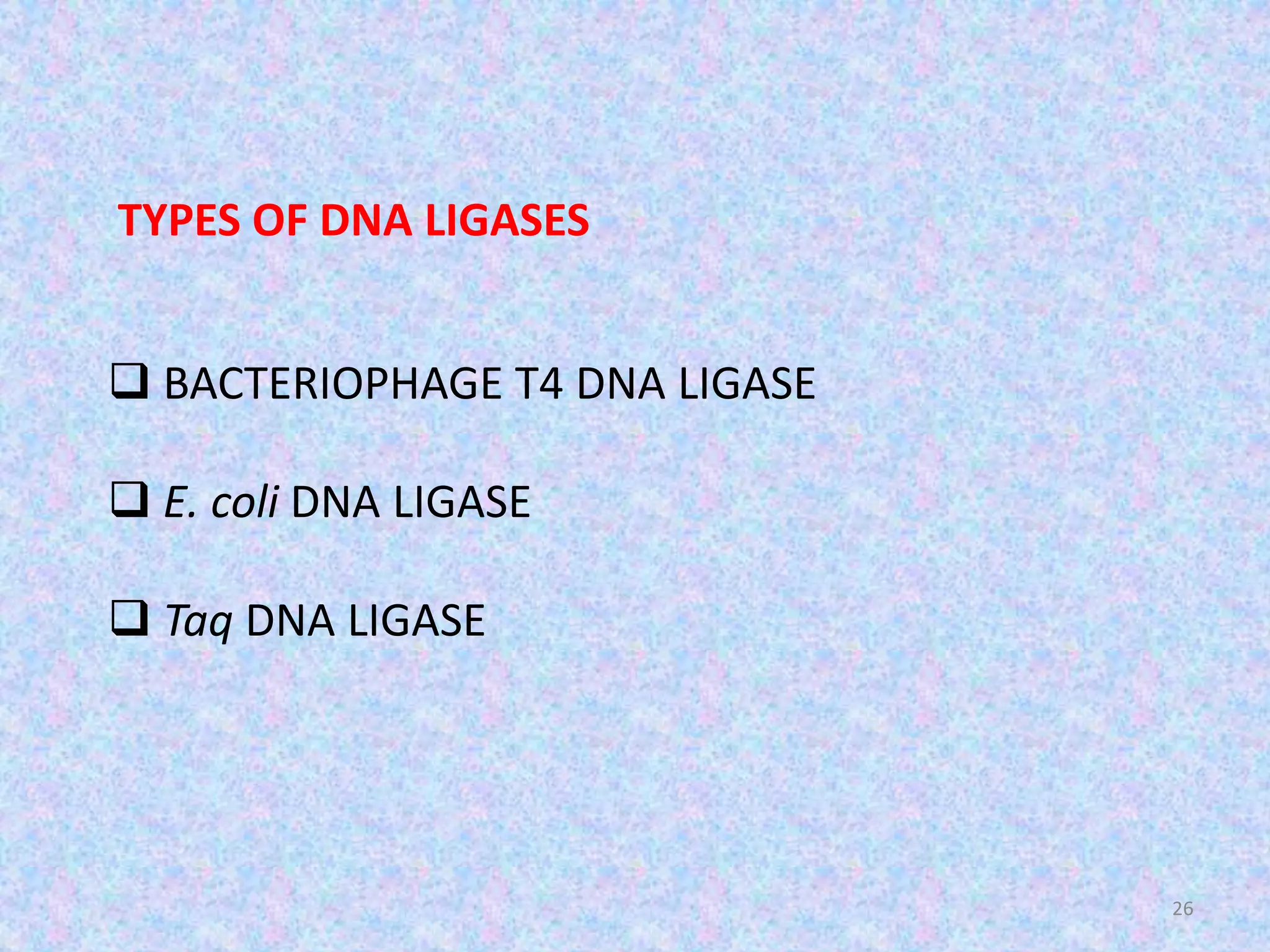 L10. enzymes used in genetic engineering i-1 | PPTX