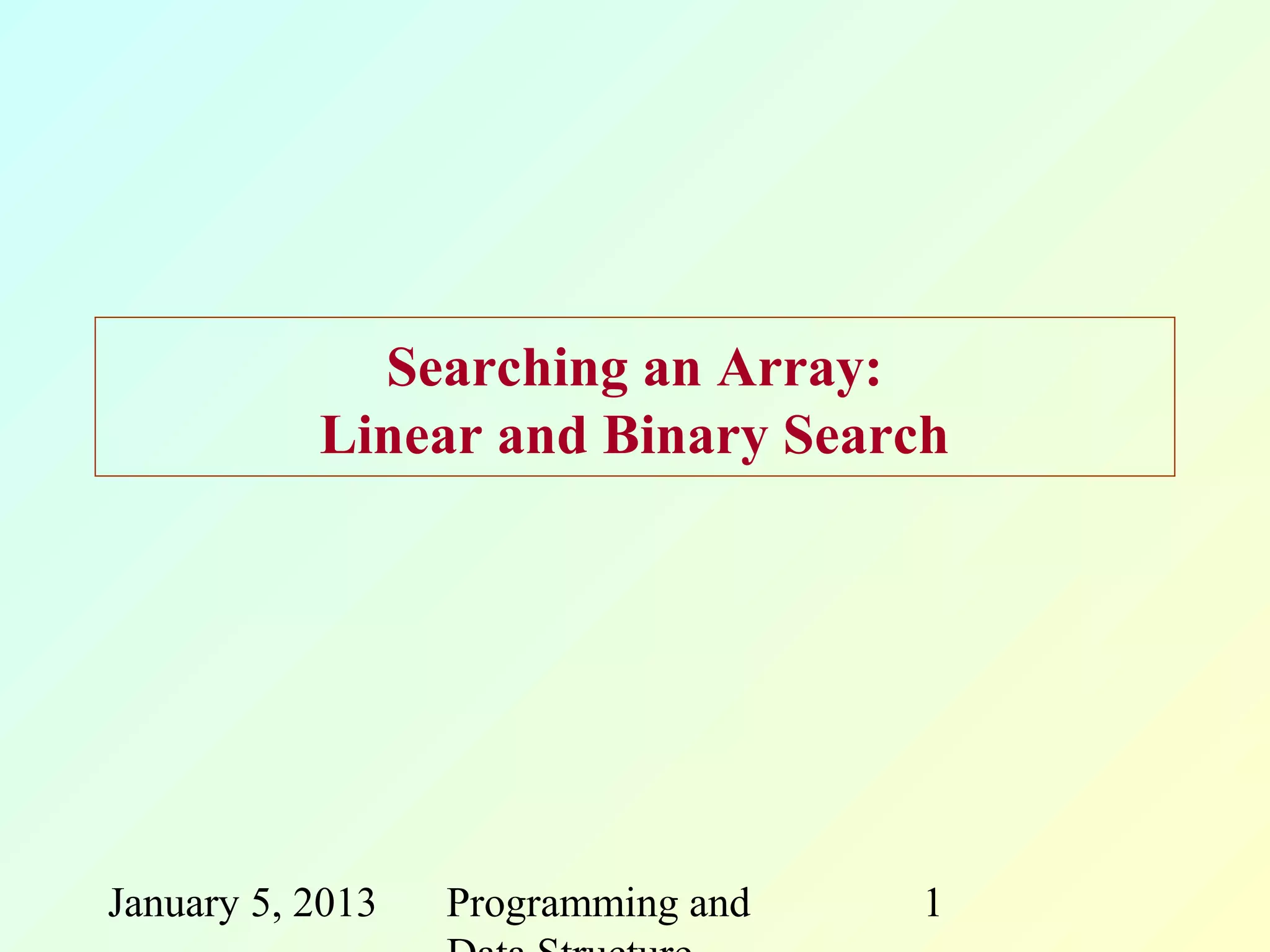 L10 sorting-searching | PPT L10 sorting-searching | PPT