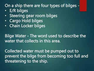 Bilge and Ballast System on cargo ships.pptx