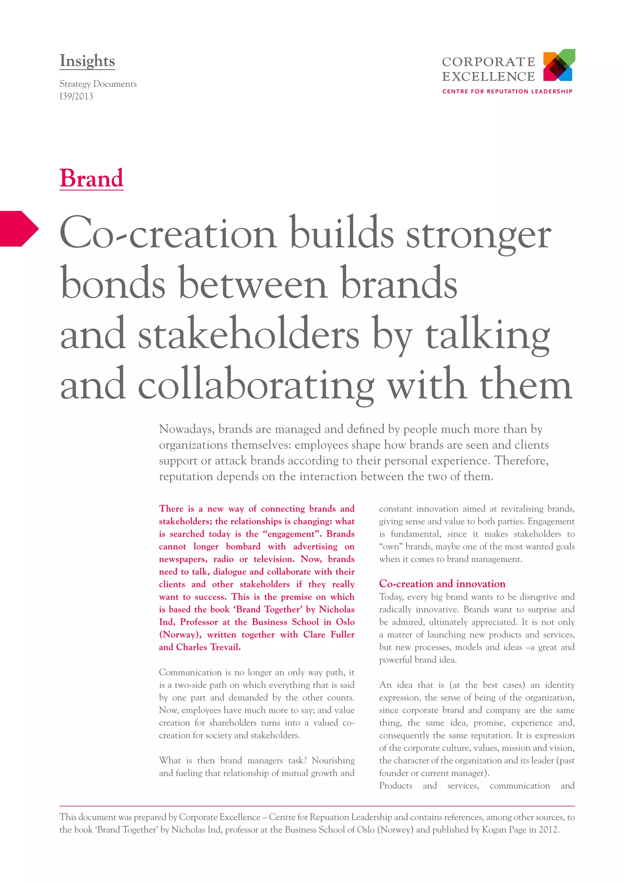 Co-creations builds stronger bonds between brands and stakeholders by ...