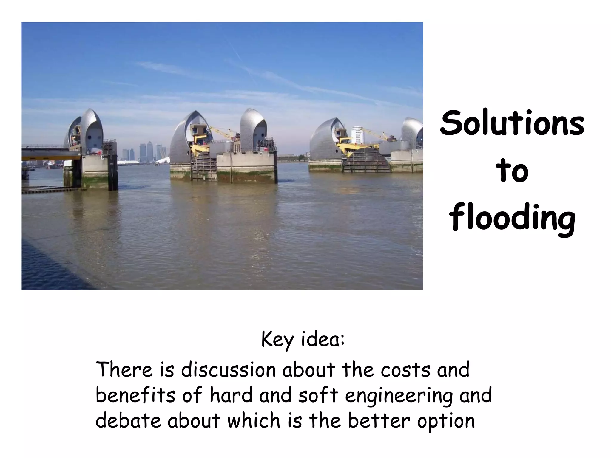 L10 Hard Engineering Flood Solutions | PPT