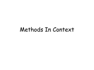 L10 methods in context | PPT