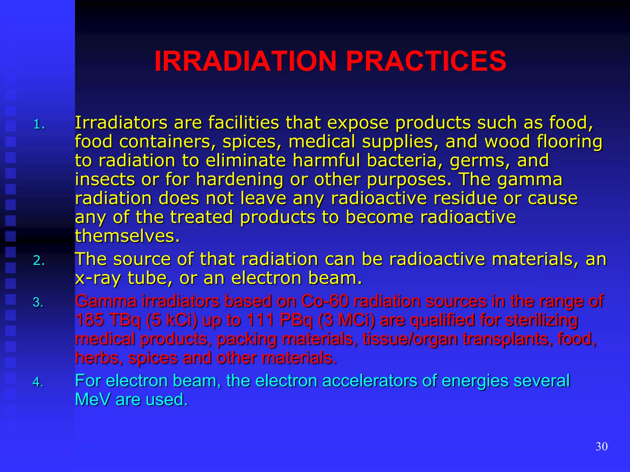 L10 radiation sources and equipment used in industrial practices | PPTX