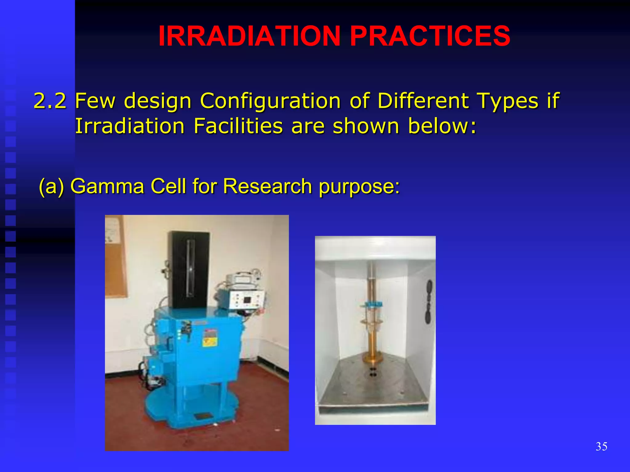 L10 radiation sources and equipment used in industrial practices | PPTX
