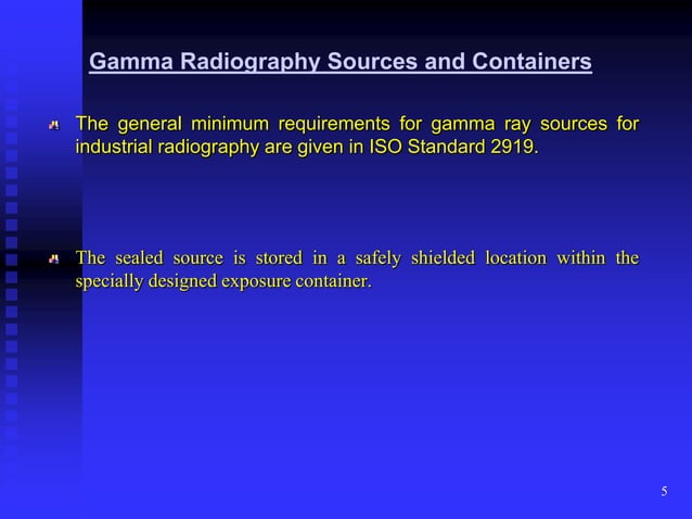 L10 radiation sources and equipment used in industrial practices | PPTX ...