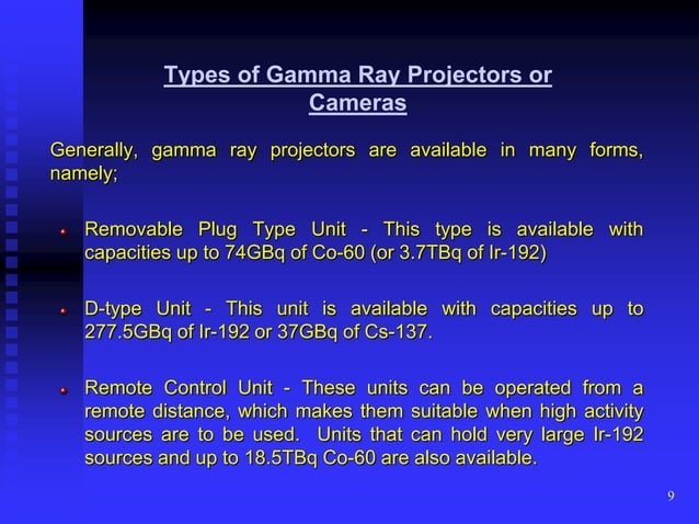 L10 radiation sources and equipment used in industrial practices | PPTX ...