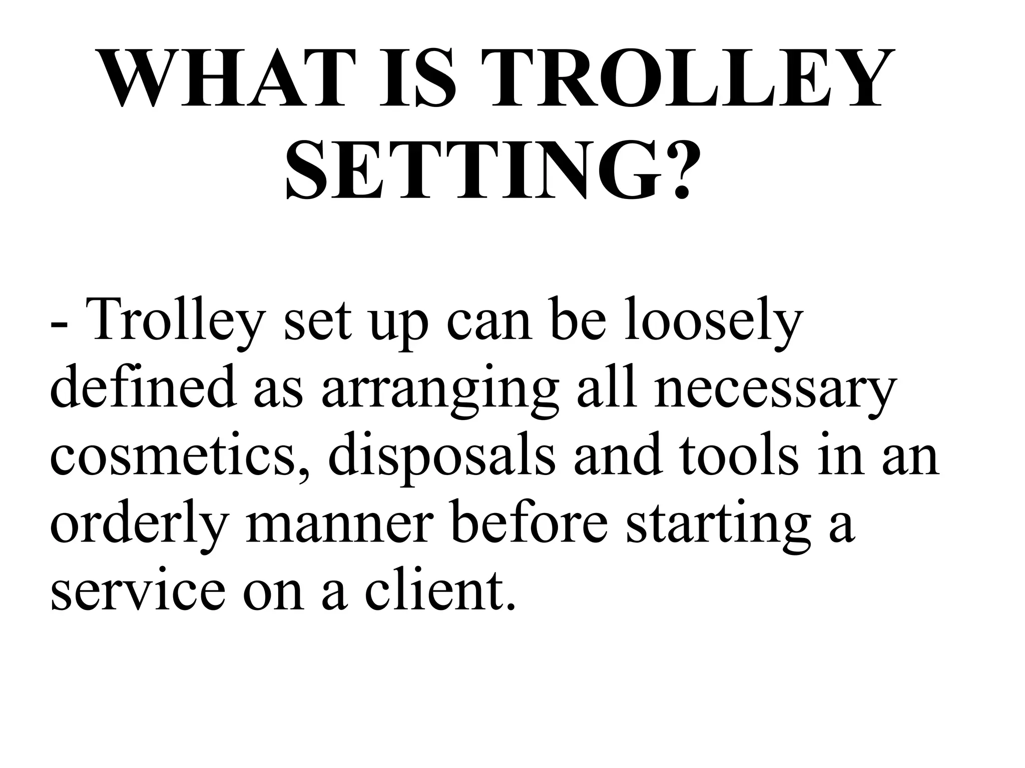 Housekeeping : setting trolley or cart .ppt