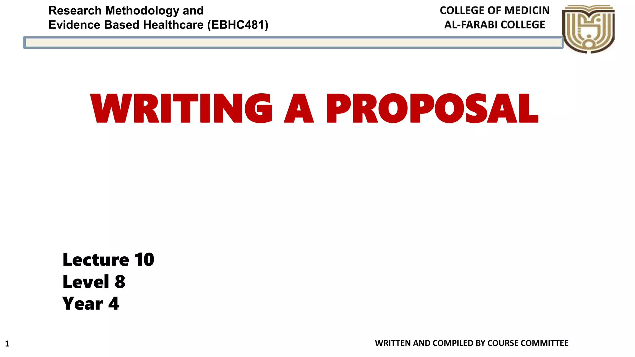 writing a proposal - Main steps and components of research proposals | PPTX