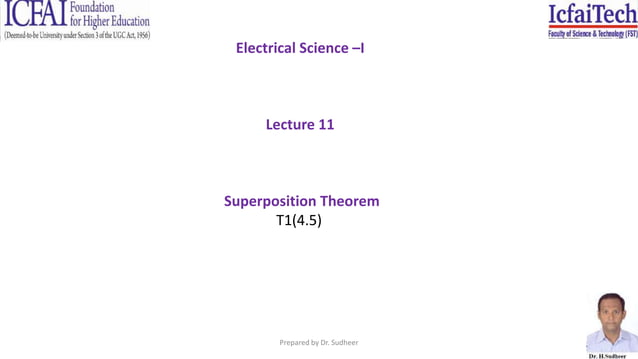 Superposition Theorem USEFUL FOR SOLVING LINEAR BILATERAL CIRCUITS | PPTX