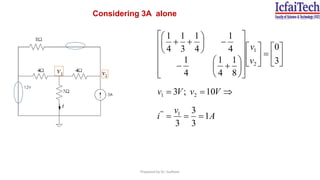 Superposition Theorem USEFUL FOR SOLVING LINEAR BILATERAL CIRCUITS | PPTX