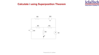 Superposition Theorem USEFUL FOR SOLVING LINEAR BILATERAL CIRCUITS | PPTX