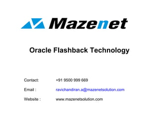 Oracle-L11 using Oracle flashback technology-Mazenet solution | PPT
