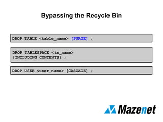 Oracle-L11 using Oracle flashback technology-Mazenet solution | PPT