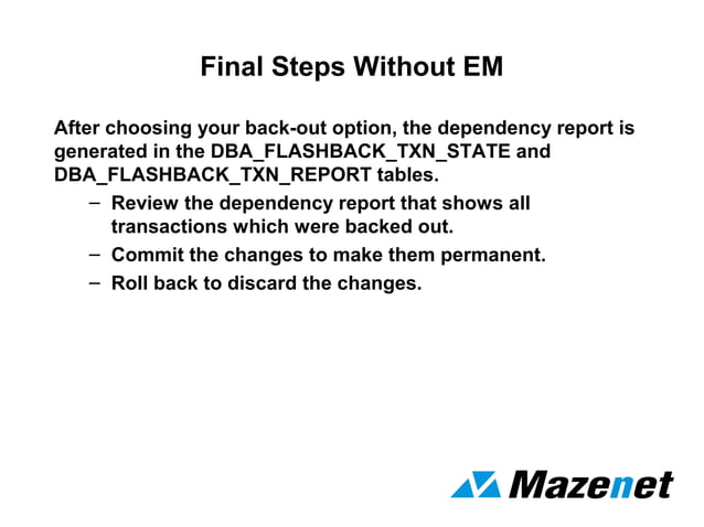 Oracle-L11 using Oracle flashback technology-Mazenet solution | PPT